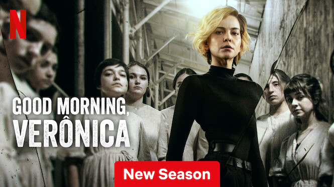 14th Feb: Good Morning, Verônica (2024), 3 Seasons [TV-MA] – New ...